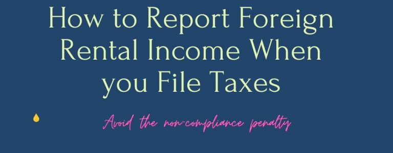 Reporting Foreign Rental Income on US Taxes